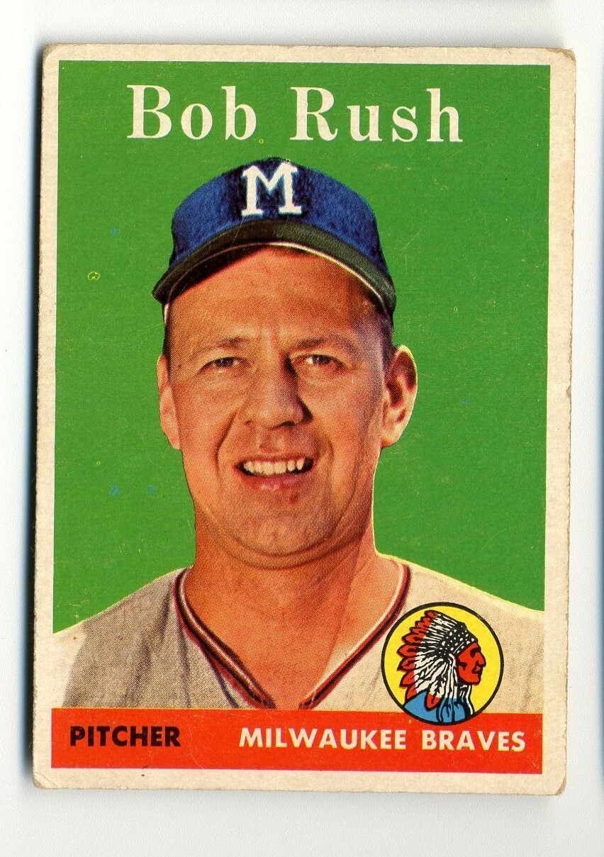 1958 TOPPS MILWAUKEE BRAVES BOB RUSH #373 | eBay