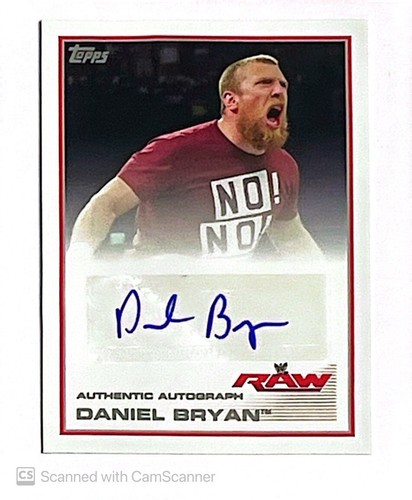 Daniel Bryan 2013 Topps Auto WWE Raw Autograph | eBay