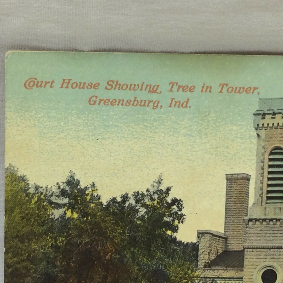 Vintage Postcard Greensburg Indiana Courthouse w/ Tree In Tower Scene ...