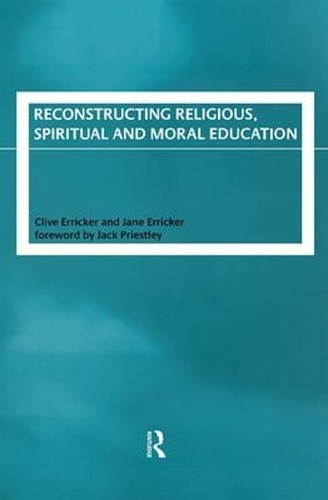 Reconstruction De L'Éducation Religieuse, Spirituelle Et Morale Broché 9780415189477 | eBay