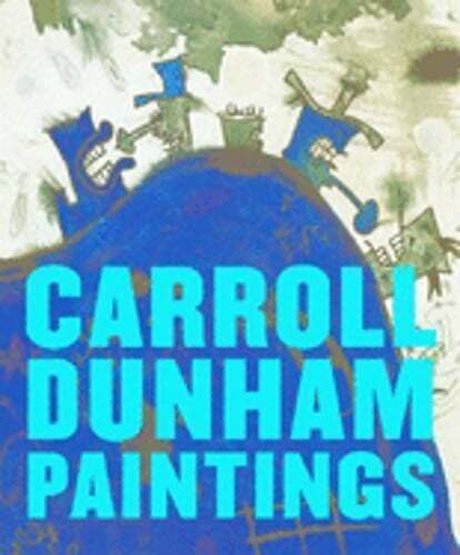 Carroll Dunham Paintings by Carroll Dunham: Used 9783775712156| eBay