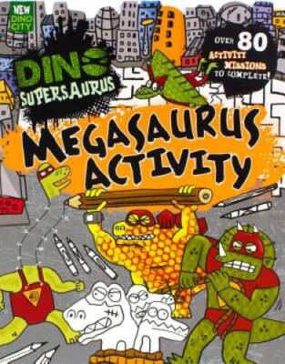 Megasaurus Activity (Dino Supersaurus) - Perfect Paperback - GOOD ...