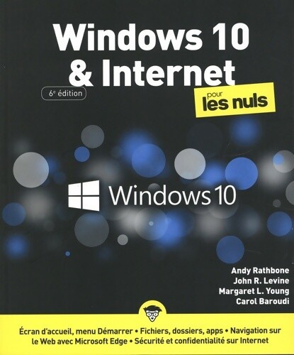 Windows 10 et Internet pour les Nuls ... - Andy Rathbone - V2074117 | eBay