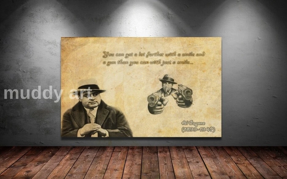 Al Capone Quotes Smile Gun