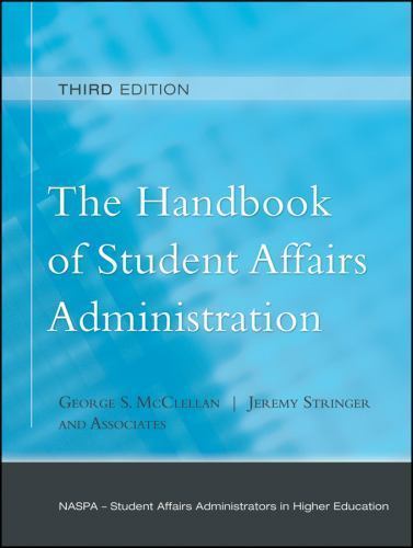 Handbook of Student Affairs Administration by Mcclellan, George S ...