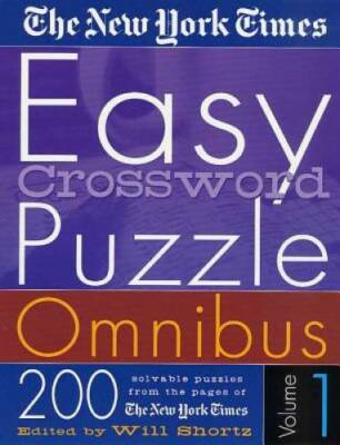 The New York Times Easy Crossword Puzzle Omnibus Vol. 1: 200 Solvable ...
