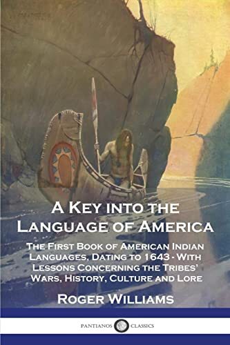 Roger Williams A Key into the Language of America (Poche) 9781789874075 ...