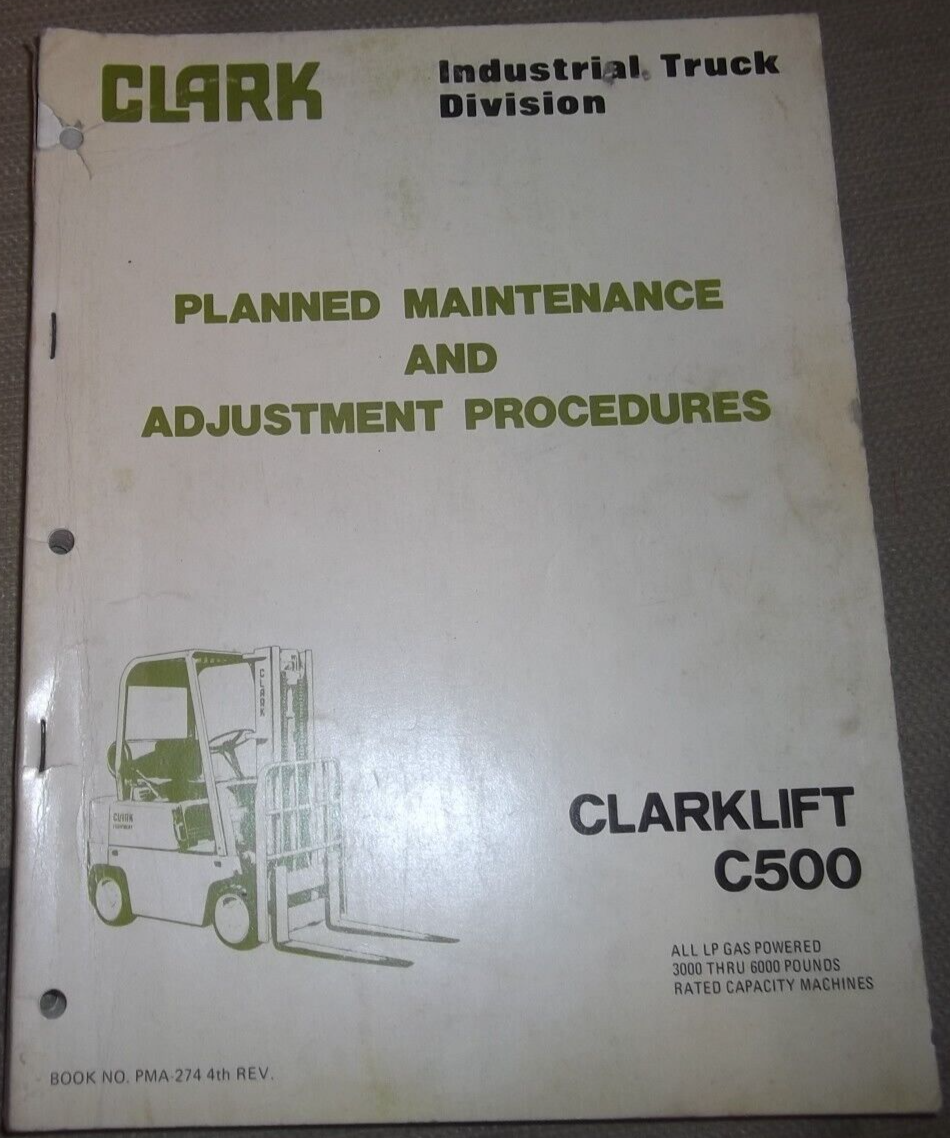 CLARK C500 -30 -40 -50 -S60 -H30 Y40 Y50 H50 FORKLIFT MAINTENANCE ...