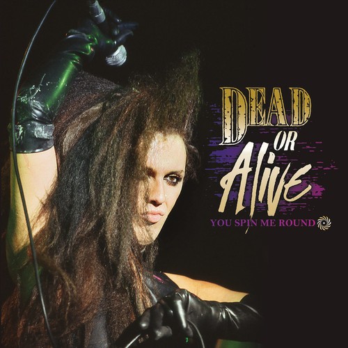 Dead Or Alive You Spin Me Round (CD) (US IMPORT) | eBay
