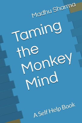 Taming the Monkey Mind: A Self Help Book | eBay