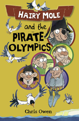 Hairy Mole and the Pirate Olympics by Chris Owen (Paperback, 2012) for ...
