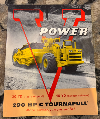LeTourneau Westinghouse 290 HP C Tournapull Scraper For 1956 Brochure ...