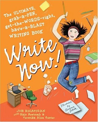 WRITE NOW!: THE ULTIMATE, GRAB-A-PEN, GET-THE-WORDS-RIGHT, By Joe ...