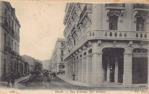 Algérie - ORAN - Rue d'Arzew - Les Arcades - Ed. Neurdein ND Phot. 273 ...