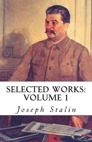 Joseph Stalin Selected Works (Paperback) (US IMPORT) | eBay