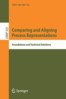 Comparing and Aligning Process Representations: Foundations and | eBay