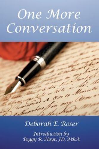 One More Conversation by Deborah E. Roser (2013, eBook) for sale online ...