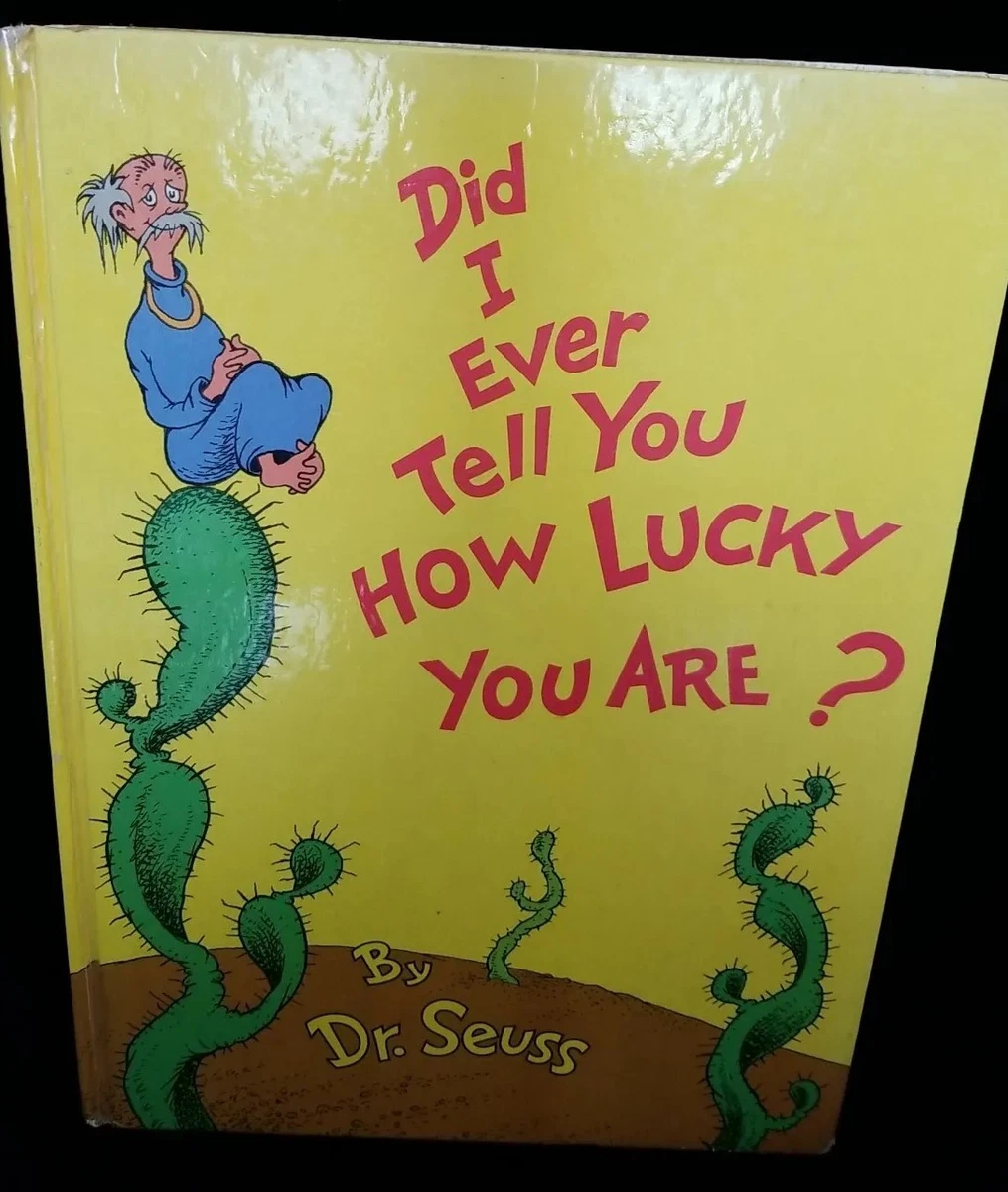 Did I Ever Tell You How Lucky You Are Pages