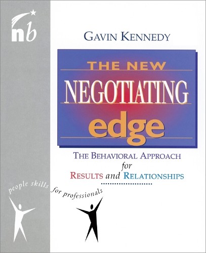 Gavin Kennedy The New Negotiating Edge (Taschenbuch) 9781857882056 ...