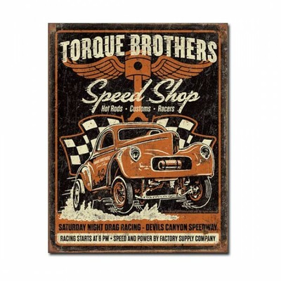 Torque Brothers Speed Shop with Gasser Metal Sign Reproduction 32cm x ...