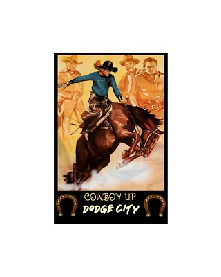 Cowboy Up Dodge City Rodeo Travel Poster Large 16x24 Old West Cowboys ...