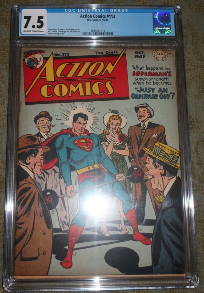 Action Comics #113 DC 1947 CGC 7.5 (VERY FINE -) '' Just an Ordinary ...
