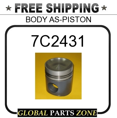 7C2431 - BODY AS-PISTON for Caterpillar (CAT) | eBay