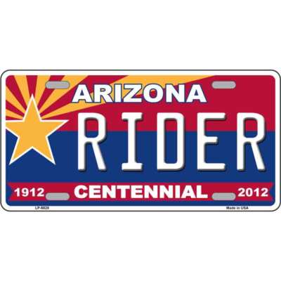 Arizona Centennial Rider Novelty Metal License Plate Tag LP-6828 | eBay
