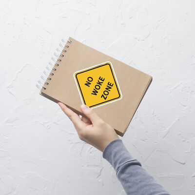No Woke Zone Bubble-free Sticker | eBay