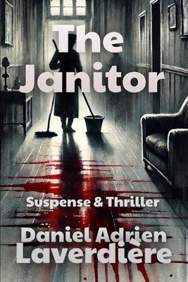 The Janitor: Suspense & Thriller - Police investigation on a serial ...