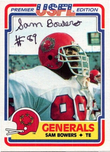 1984 -Sam Bowers- Topps USFL Autograph/Signed/Auto Football Card #68 ...