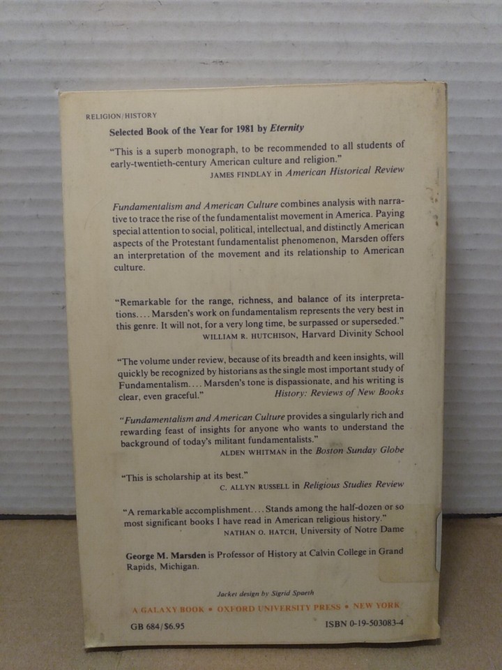 Fundamentalism and American Culture - George M Marsden - 1980 PB First ...