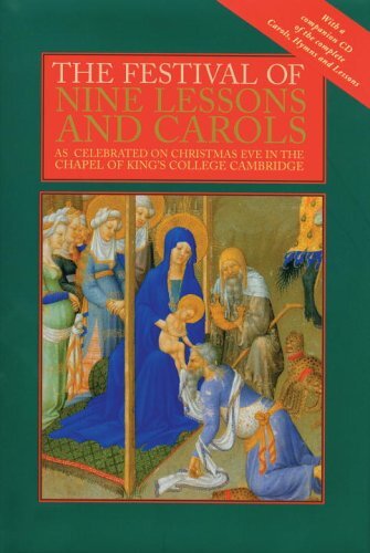 THE FESTIVAL OF NINE LESSONS AND CAROLS By William P. Edwards ...