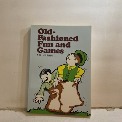 Old-Fashioned Fun And Games - E.O. Harbin (Paperback, 1986) | eBay