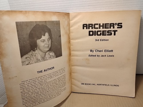 Archer's Digest : 3rd Edition by Cheri Elliott 1982 Illustrated ...
