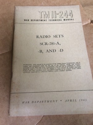 WW2 USGI book RADIO SETS SCR 281 -A , B, and D - U.S. Army WW2 USA WWII ...