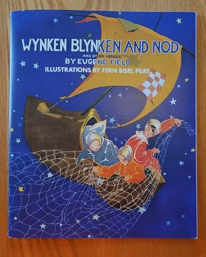 Winken Blinken and Nod Illustrated Sing Book Eugene Field Fern Bisel ...
