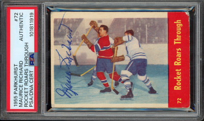 1955 PARKHURST #72 MAURICE RICHARD ROCKET ROARS THROUGH AUTO PSA DNA ...