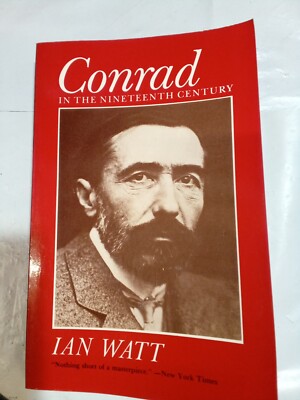 Conrad In The Nineteenth Century Ian Watt **VTG, 1979**Papperback | eBay