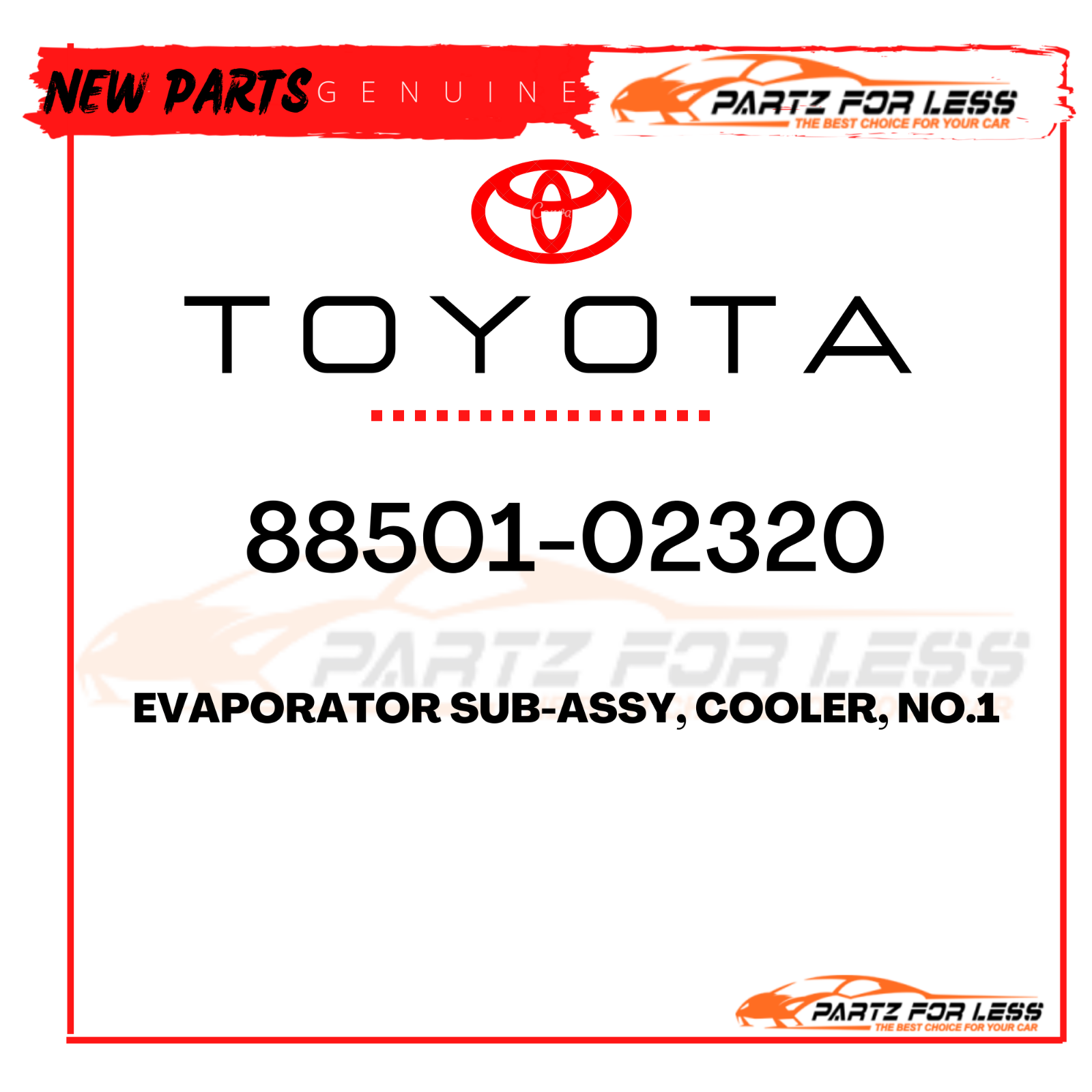 88501-02320 TOYOTA GENUINE EVAPORATOR SUB-ASSY, COOLER, NO.1 8850102320 ...
