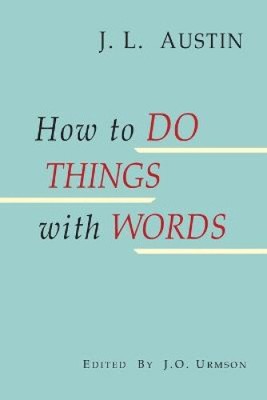 How to Do Things with Words by J L Austin [Paperback] 9781684222650| eBay
