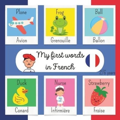 Kidslovebooks My First Words in French (Poche) | eBay