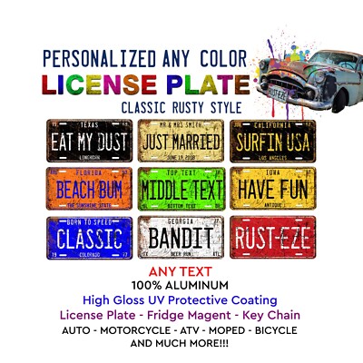 Any State Rusty Style Customized Aluminum LICENSE PLATE TAG Auto ATV ...