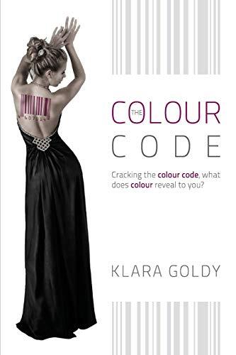 The Colour Code By Klara Goldy 9781291804263| eBay