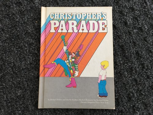 Christopher's Parade - Hefter & Moskof - 1972 - PMP book (Sweet Pickles ...