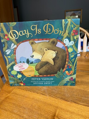 Day Is Done Peter Yarrow Hardcover book, Signed 9781402748066 | eBay