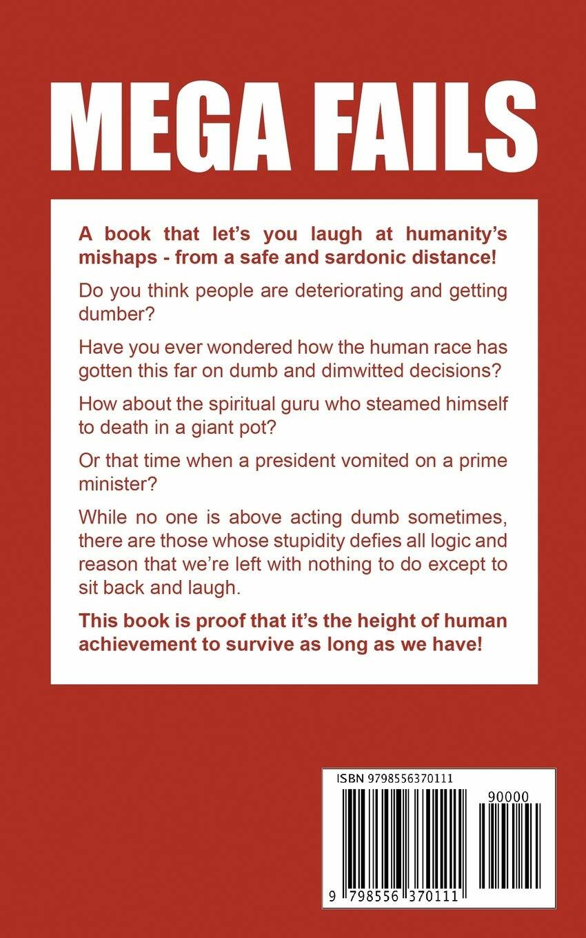 Mega Fails The Hilariously Funny Book of Humorous Blunders and ...