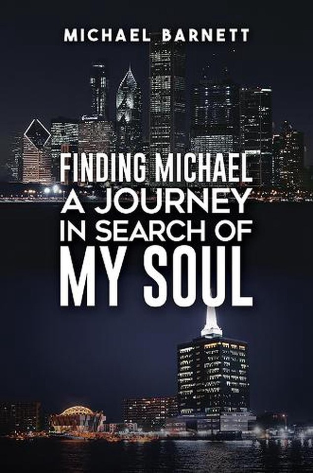Finding Michael: A Journey in Search of My Soul by Michael Barnett ...