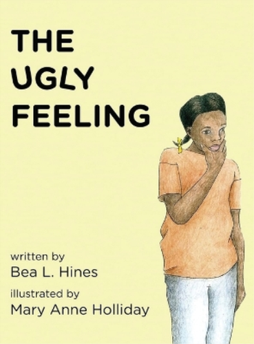 Bea L Hines The Ugly Feeling (Relié) 9798885146562 | eBay