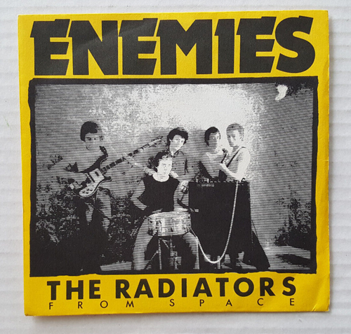 THE RADIATORS FROM SPACE Enemies 7" Vinyl UK 1977 Chiswick NS19 NM/EX ...